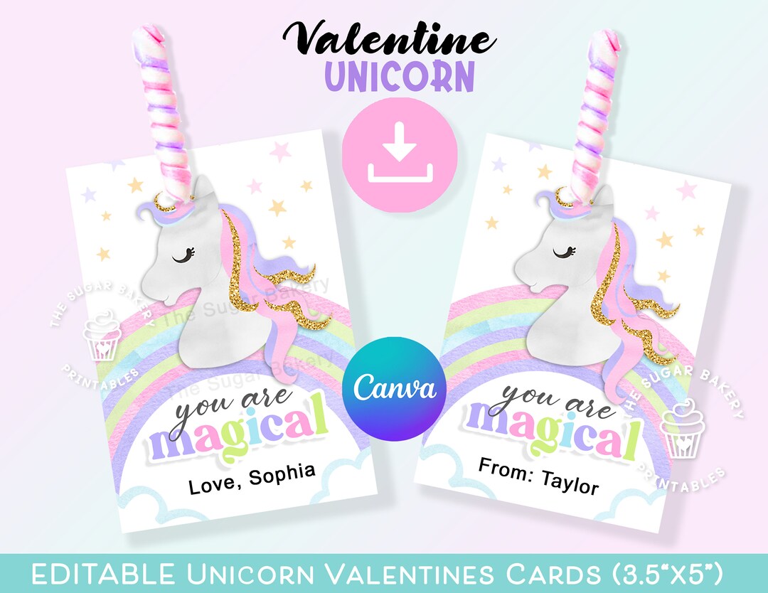 Editable Unicorn Lollipop Holder, You Are MAGICAL Unicorn Valentine ...