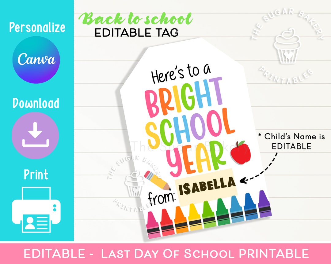 EDITABLE Here's to a Bright SCHOOL Year Gift Tag, Back to School Gift ...