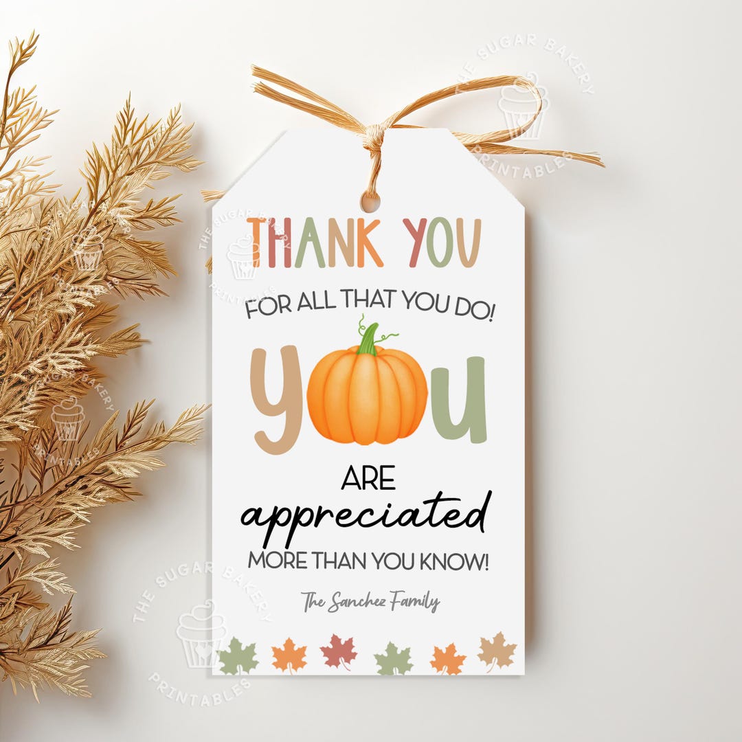 Thank You Thanksgiving Tag, Fall Thanksgiving Tag, You Are Appreciated ...