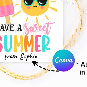 Have a SWEET SUMMER Tag, Popsicle Ice Cream Printable Treat Tag, End of ...