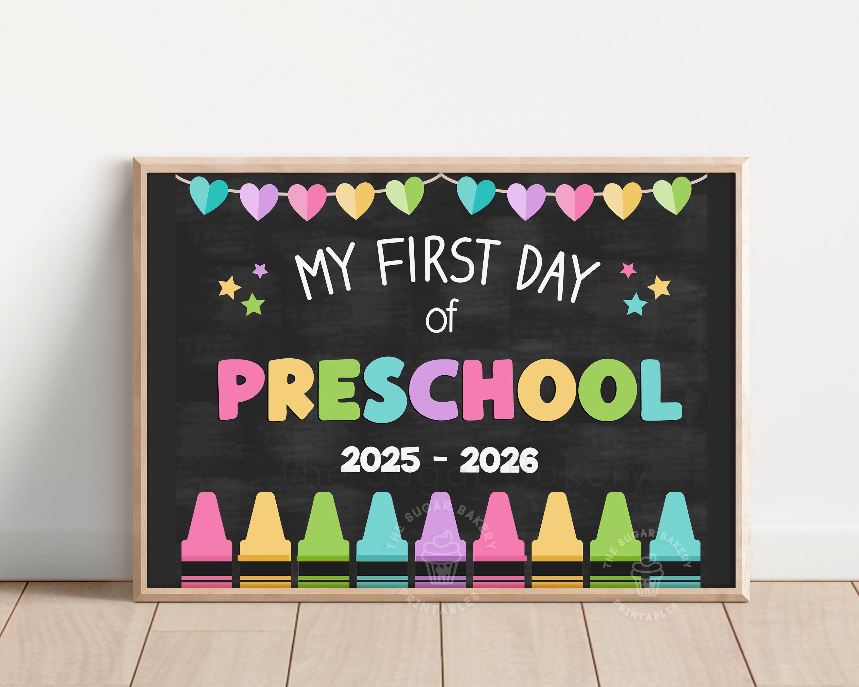 First Day of PRESCHOOL SIGN Printable 1st Day of Preschool Chalk Board ...