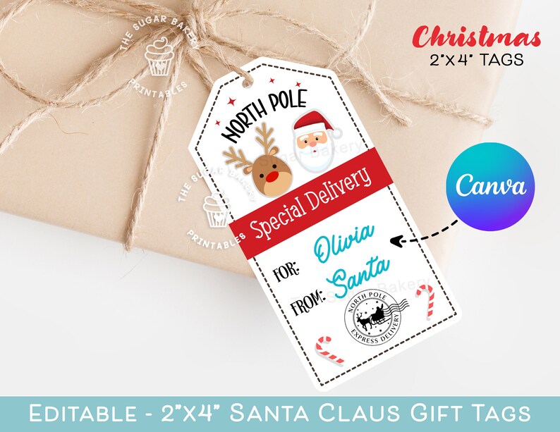 Editable Santa Claus Gift Tags, Special Delivery From the NORTH POLE ...