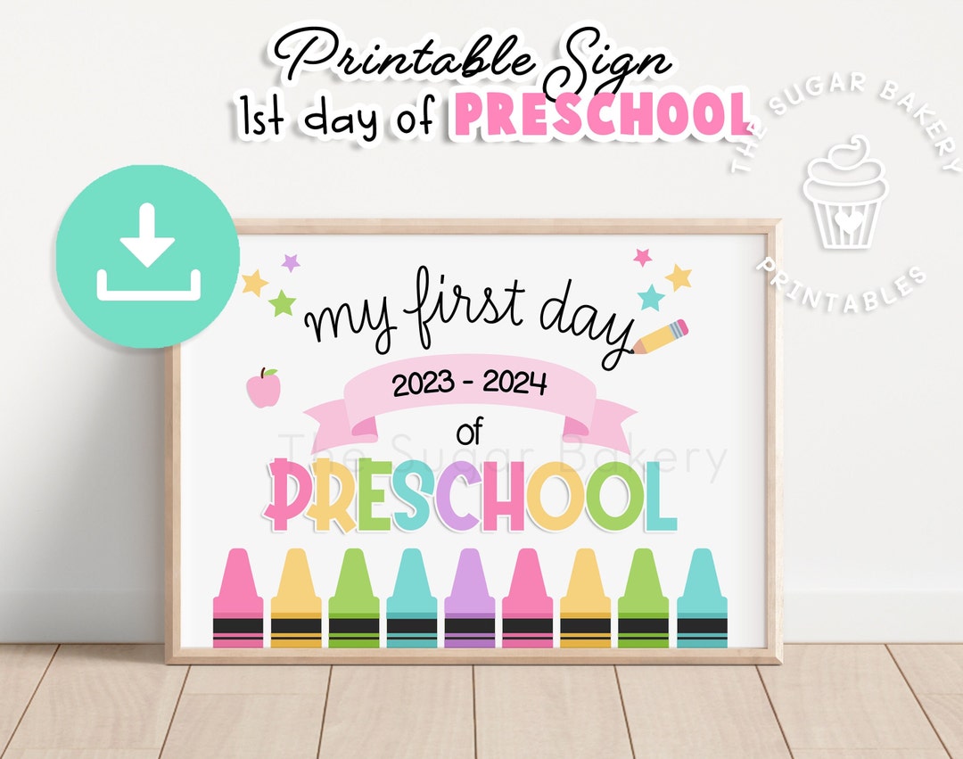 First Day of PRESCHOOL Printable SIGN, 1st Day of Preschool Sign ...