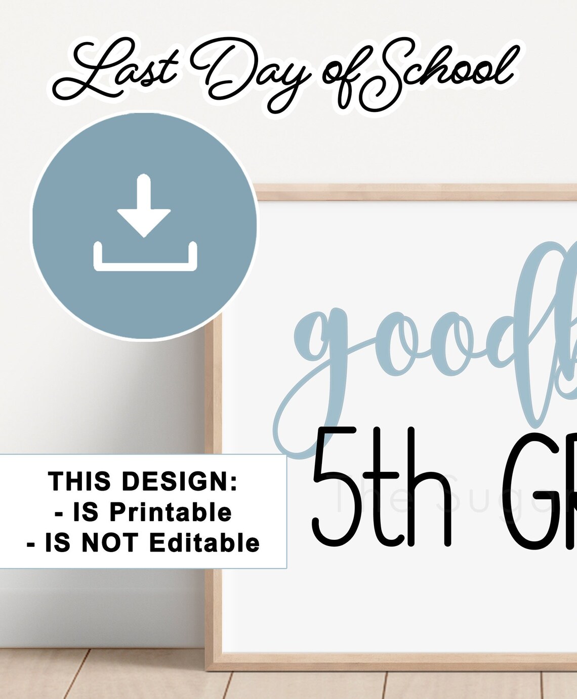 Last Day of School Sign Printable Goodbye 5th GRADE School - Etsy