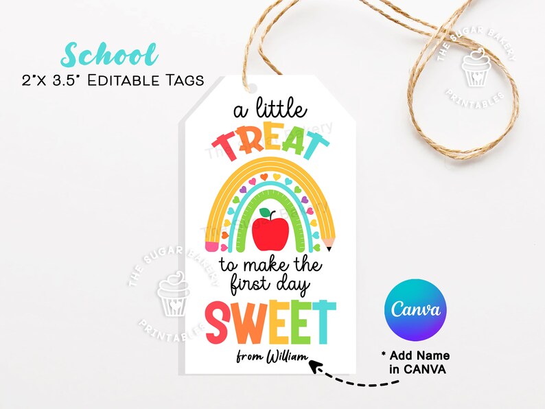 A Little Treat to Make the FIRST DAY Sweet Tag, EDITABLE First Day of ...