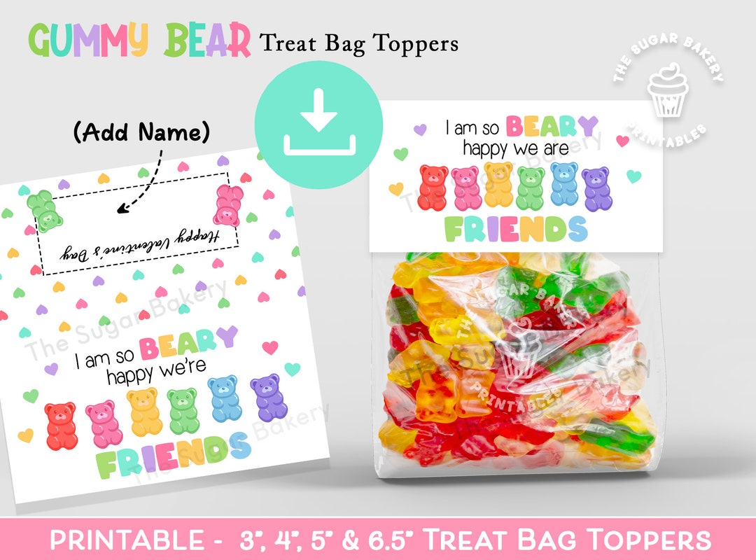 Gummy Bear Valentine Treat Bag Topper, BEARY amigos felices, golosinas ...