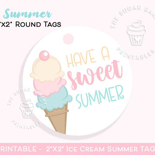 EDITABLE Have a Sweet Summer Tag End of School Year Tag - Etsy