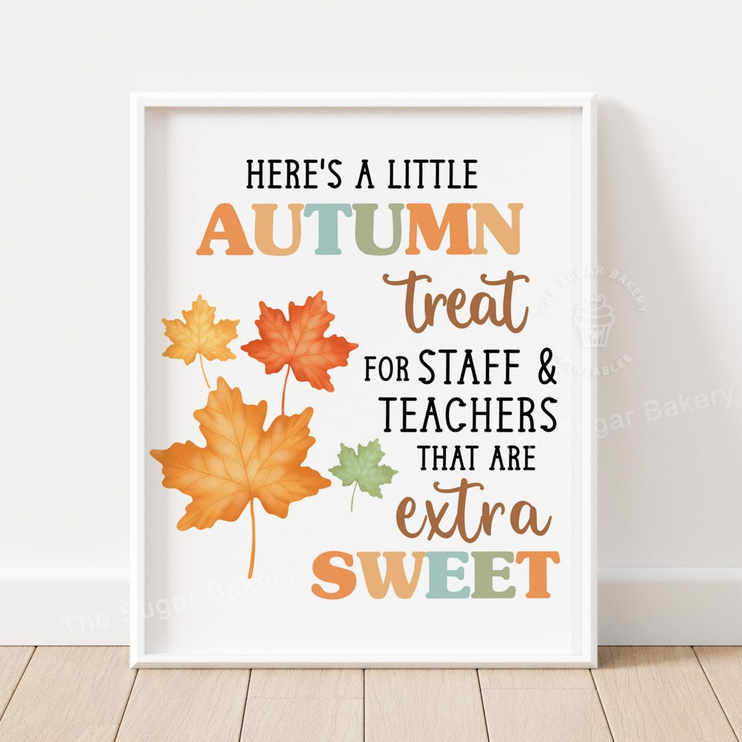 Fall Staff Appreciation Thank You Sign Printable Teacher Staff ...