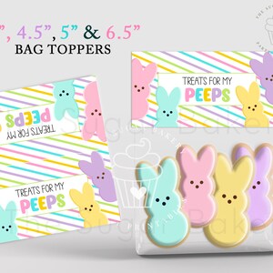Treats for My PEEPS Treat Bag Topper 4", 4.5", 5" and 6.5", Easter ...