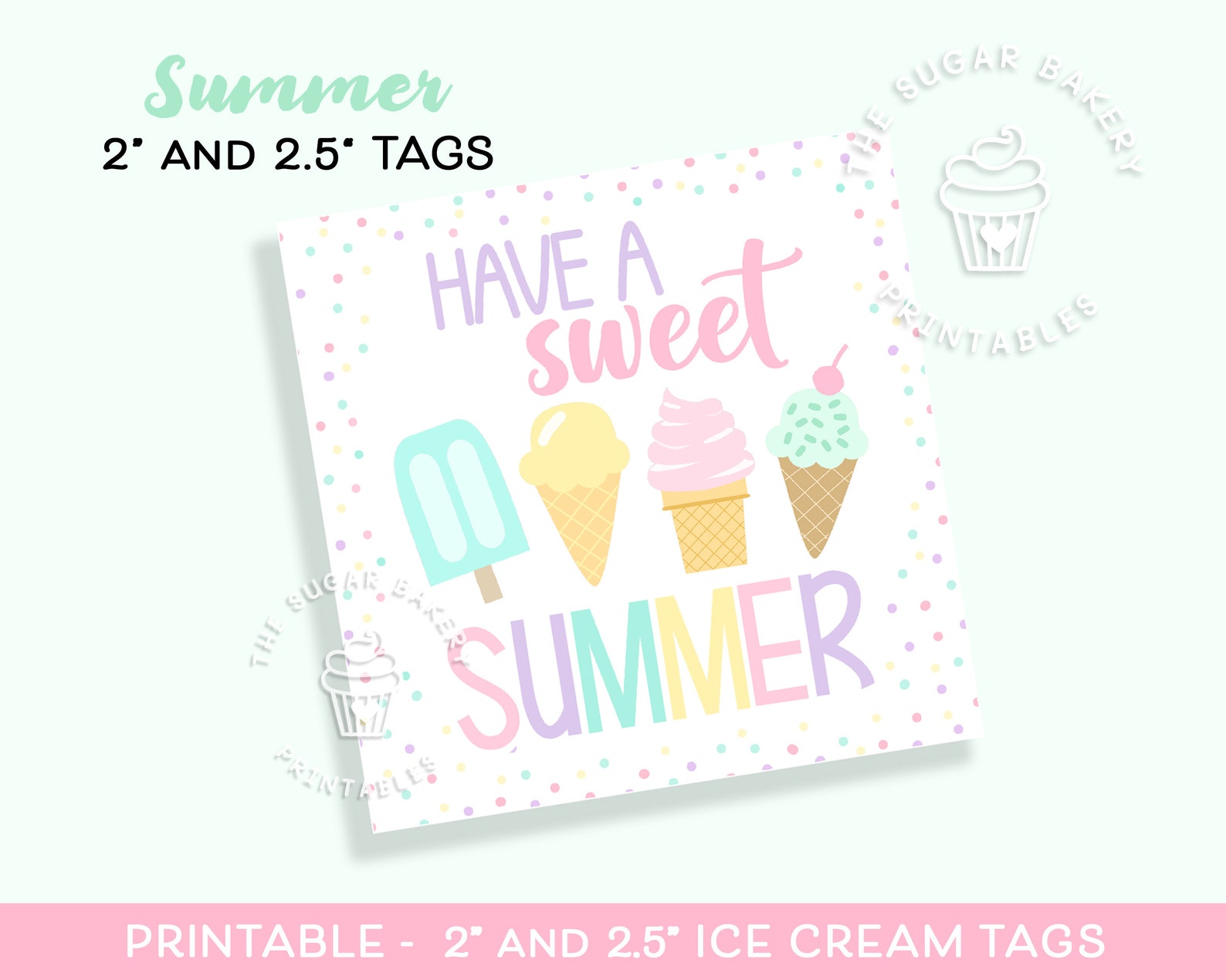 Have a Sweet Summer Tag, Ice Cream Cookie Treat Tag, TEACHER Thank You ...