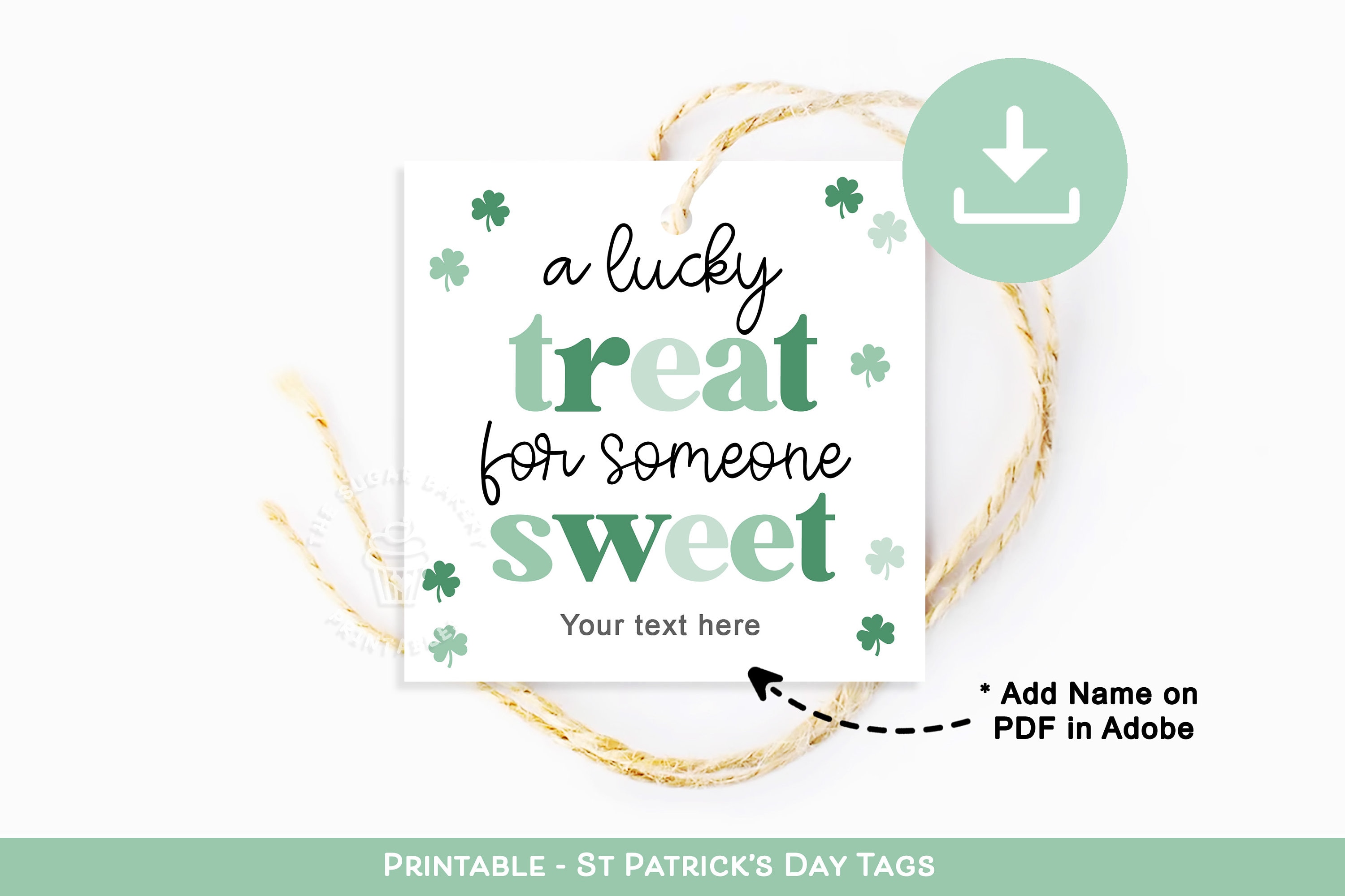 Printable St Patricks Day Tags, A LUCKY Treat for Someone SWEET Tag, St ...
