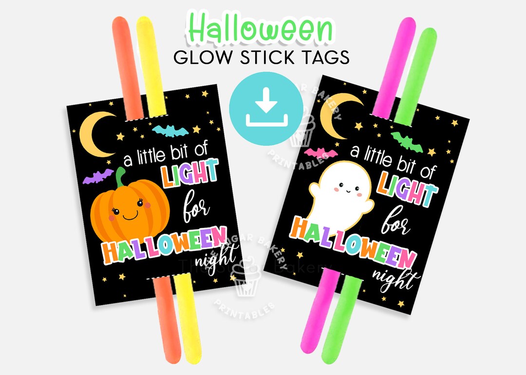 Halloween Glow Stick Tags, A Little Light for Halloween Night ...