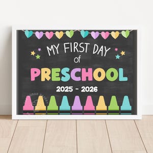 First Day of PRESCHOOL SIGN Printable 1st Day of Preschool Chalk Board ...