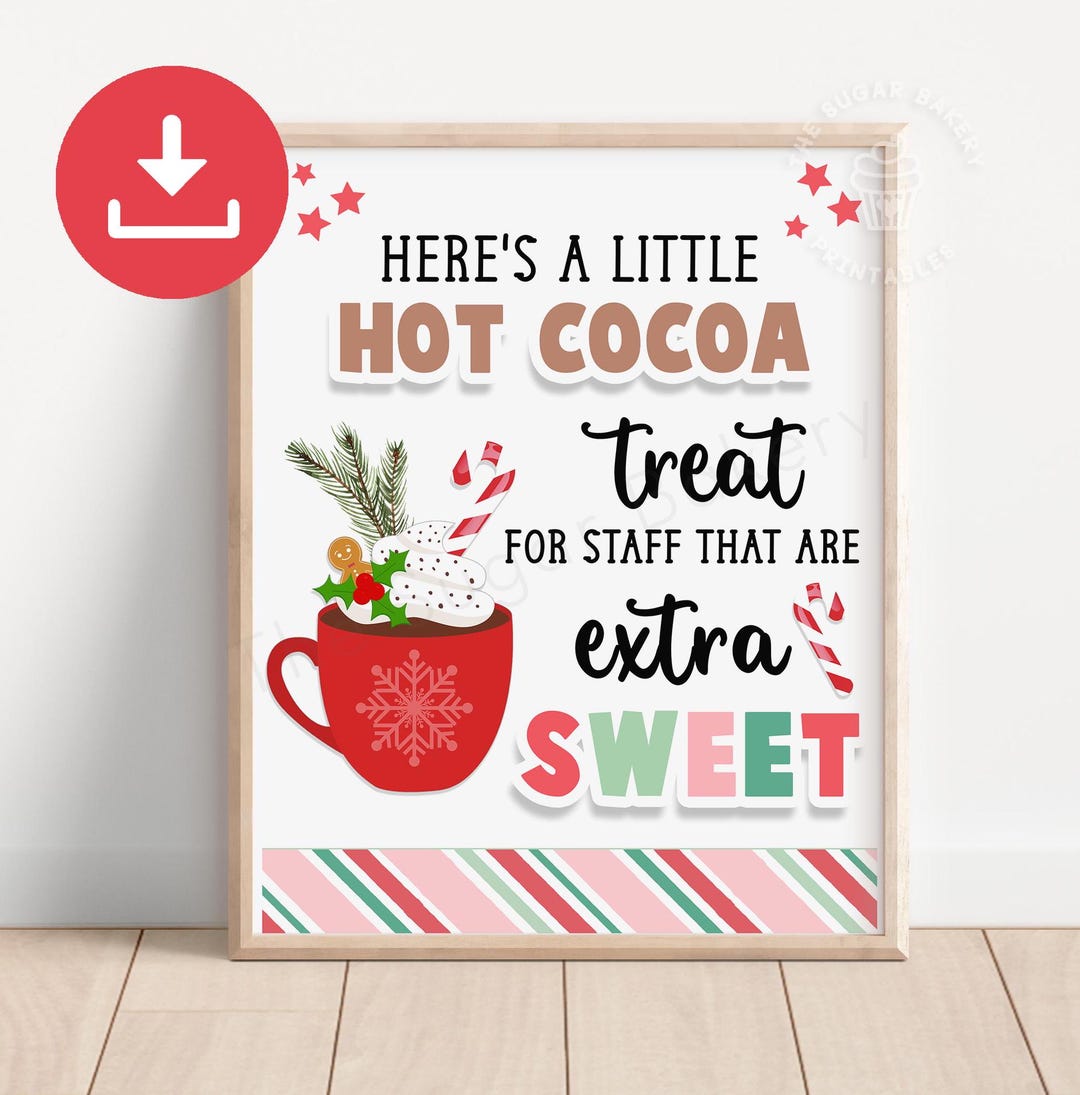 Printable Staff Hot Chocolate Sign, Employee Staff Appreciation Cocoa ...