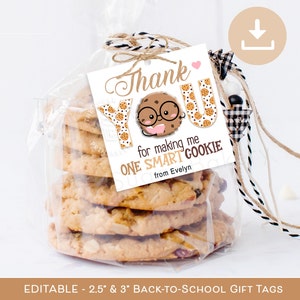 One SMART COOKIE Tag Printable, Teacher Thank You Tag, First Day of ...