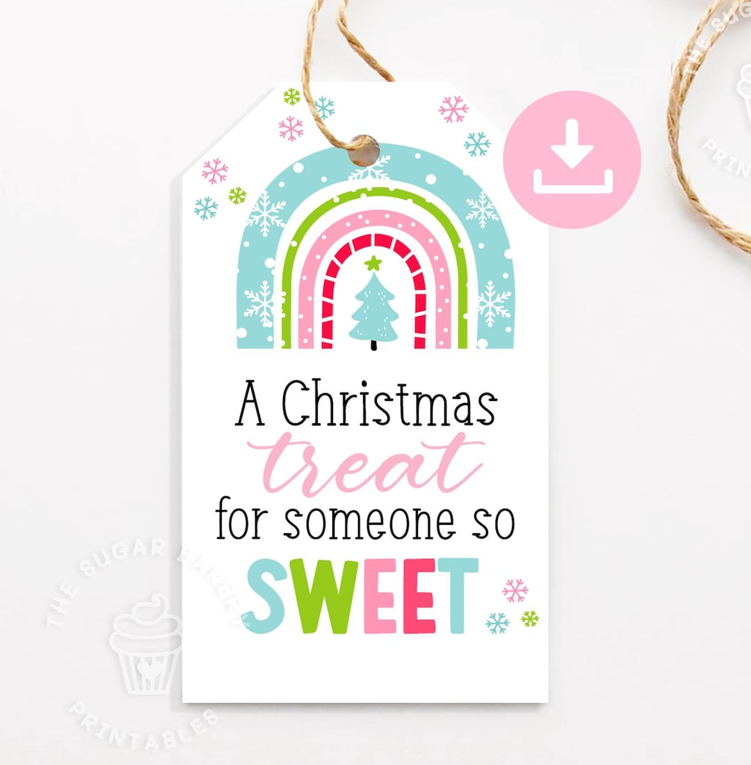 A Christmas TREAT for Someone SWEET TAG, Rainbow Christmas Treat Tag ...