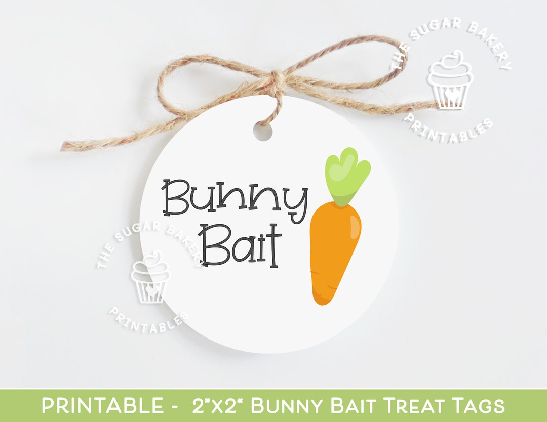 Bunny Bait Cookie Tags, Easter BUNNY BAIT, Bunny Bait Carrot Tag, Bunny ...