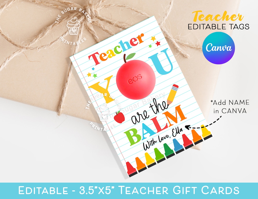 Teacher Appreciation Gift Tag, End of School Gift, You're the BALM Card ...