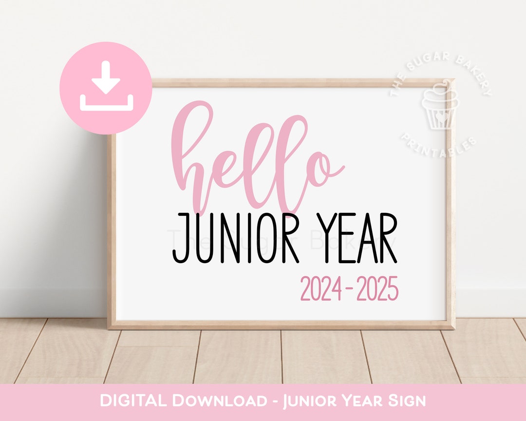 Hello JUNIOR Year Printable Sign, First Day 11th Grade Sign, First Day ...