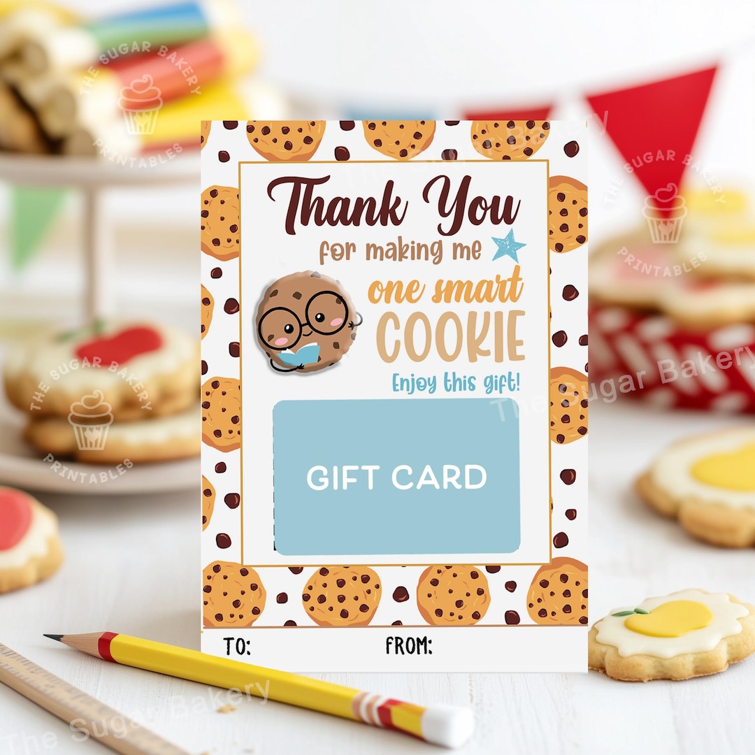 Printable Teacher Gift Card Holder ONE SMART Cookie End of Year Gift ...