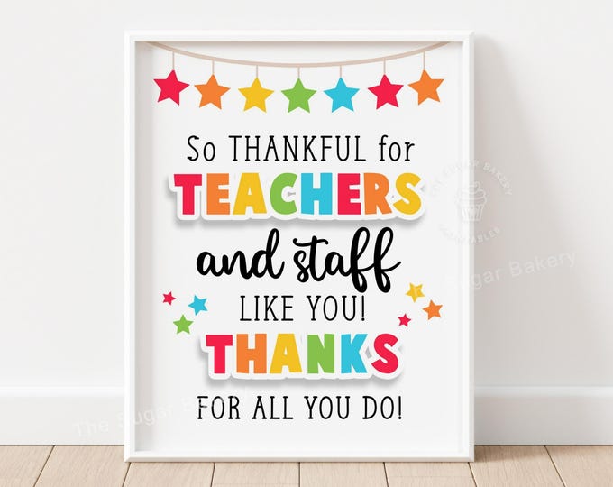 Printable Staff Appreciation Sign, Teacher Employee Appreciation Sign ...