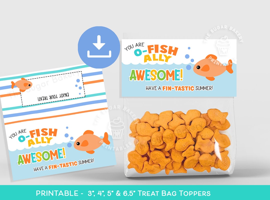 End of School Year Treat Bag Toppers, GOLDFISH Snacks, End of School ...
