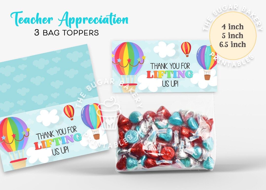 TEACHER Treat Bag Topper, Thank You for Lifting Us up , Staff ...