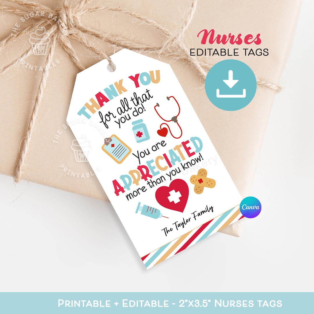 NURSE Appreciation Gift Tags, Happy Nurses Week Gift Tags, Editable ...