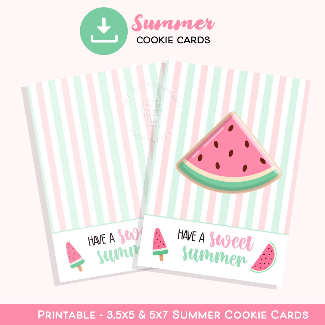 Have a Sweet Summer MINI COOKIE CARD, Watermelon Cookie Card, Teacher ...