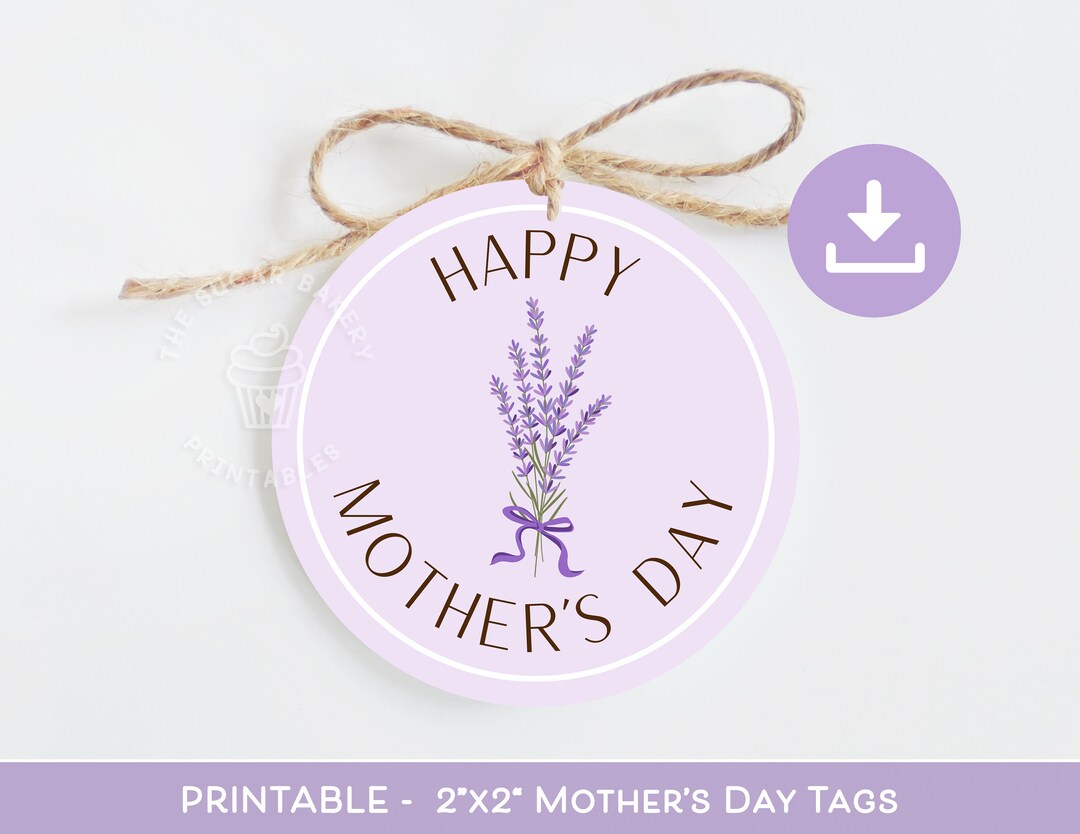 Printable Mothers Day Gift Tag, Happy MOTHER'S Day COOKIE TAGS, Mothers ...