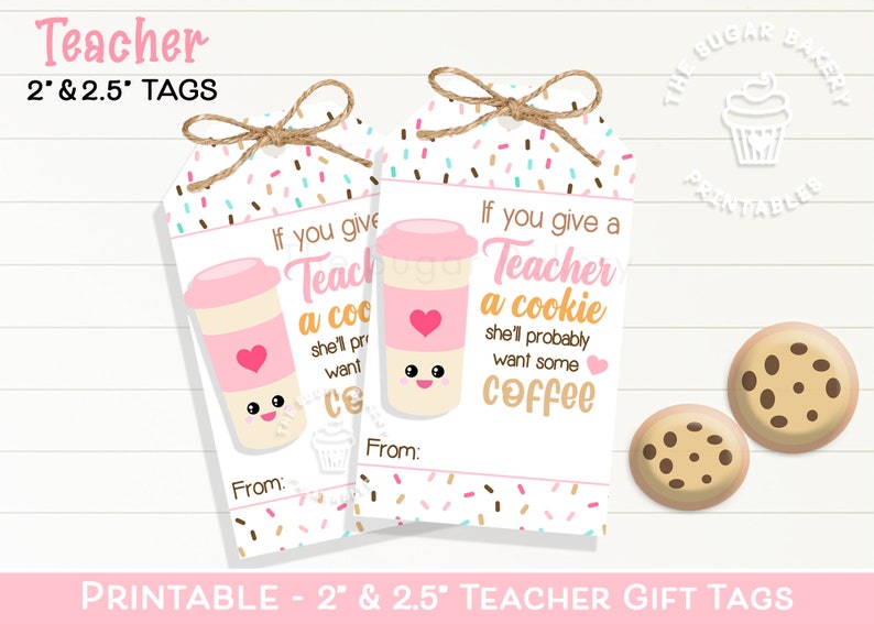 First Day of School Teacher Coffee TAGS If You Give a Teacher - Etsy