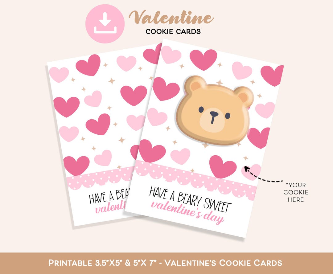 Valentines Day Cookie Cards, Have a BEARY SWEET Valentine's Day Cookie ...