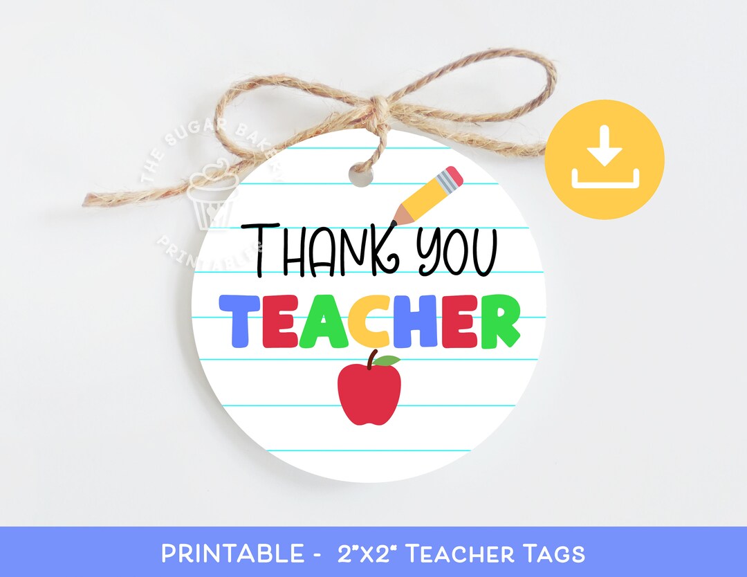 Teacher Appreciation Tags, Teacher Cookie Tags, THANK YOU Teacher Tags ...