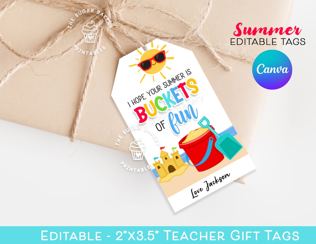 BUCKETS of FUN Tag EDITABLE End of School Year Gift Tag End - Etsy