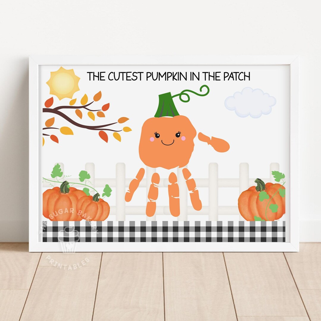 Fall Handprint Craft CUTEST PUMPKIN PATCH Handprint Art Thanksgiving ...