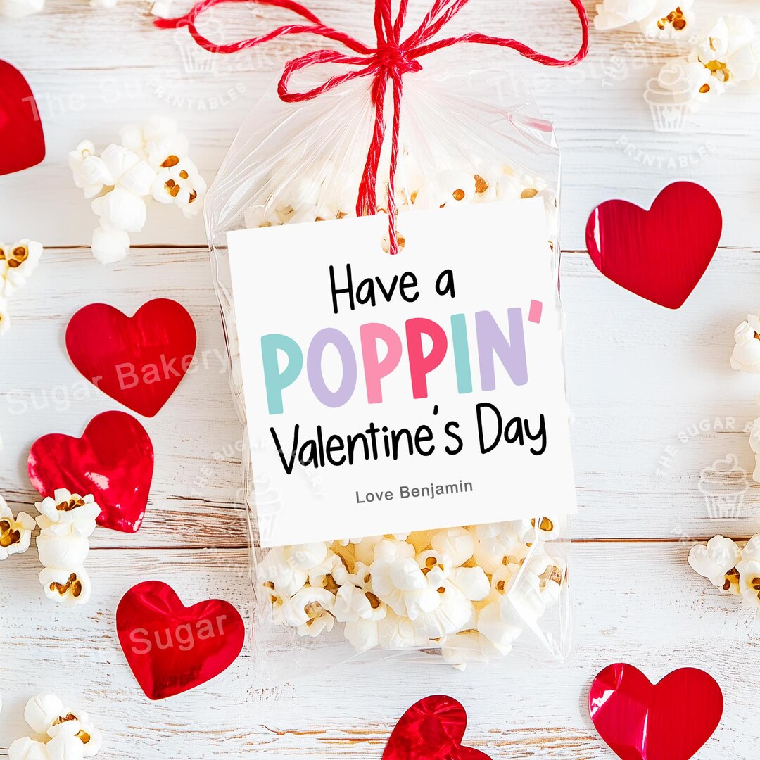 Popcorn Valentine Printable Tag, Have a POPPIN Valentines Day, Popcorn ...