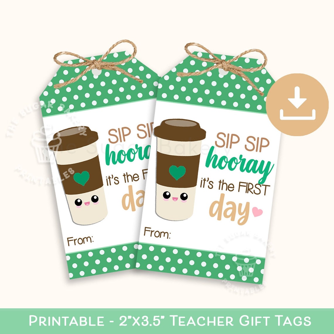 Sip Sip Hooray Happy First Day Tags, First Day of School Tags, Back to ...