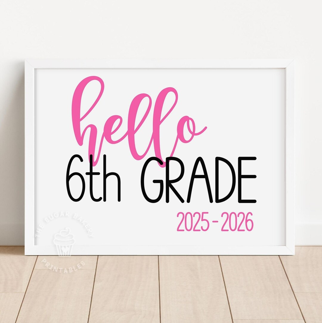 First Day of 6th Grade Sign Printable First Day 6th GRADE SIGN Hot Pink ...
