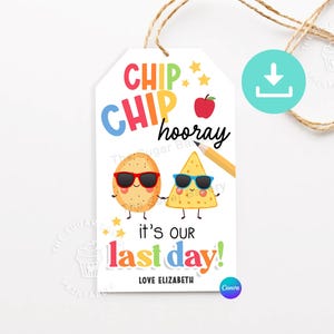 Friend Chip Bag Tag Printable Last Day School Treat Tag I Love Our ...