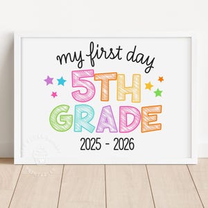 First Day of 5th Grade Sign Printable 5th Grade School Sign 5th Grade ...