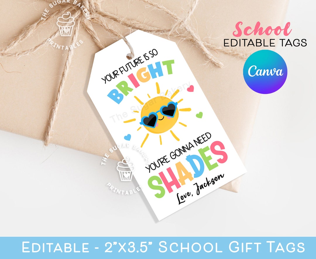 EDITABLE End of the Year SUNGLASSES Gift Tags Your - Etsy