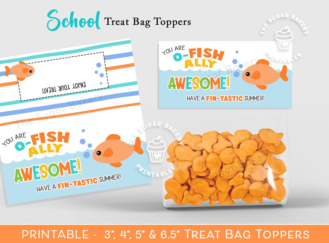 End of School Year Treat Bag Toppers GOLDFISH Snacks End of - Etsy