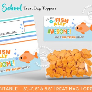 End of School Year Treat Bag Toppers, GOLDFISH Snacks, End of School ...