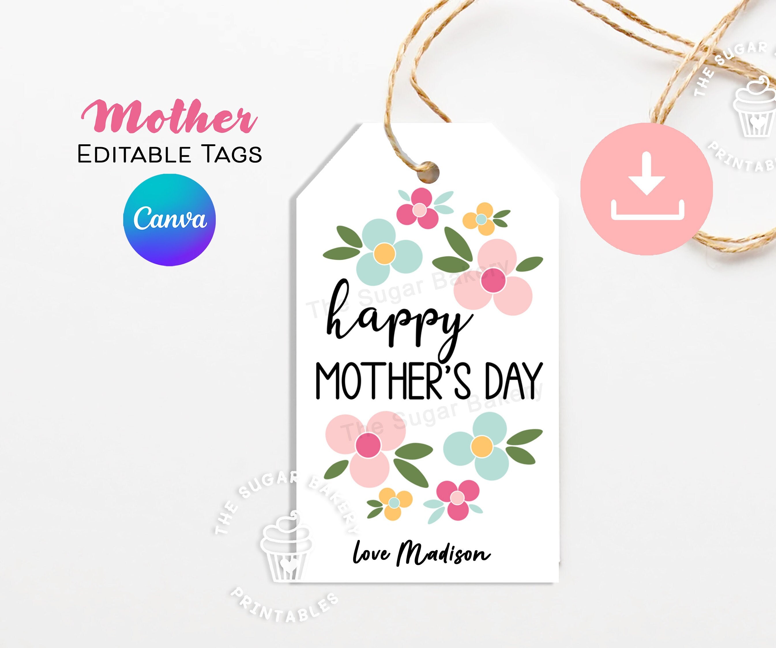 Happy Mother's Day Tag, Editable Mothers Day Gift Tags, Floral MOTHER'S ...