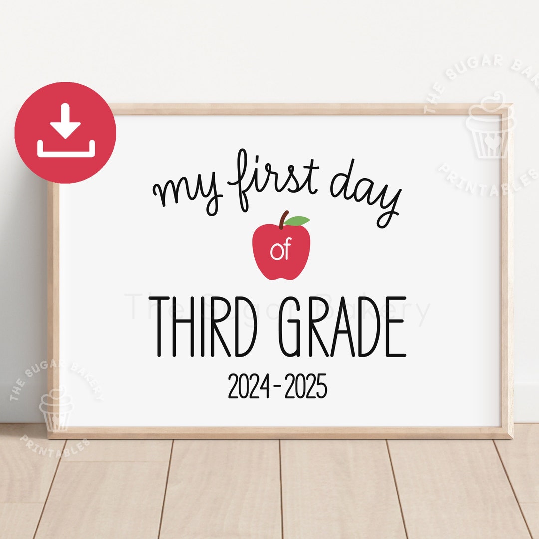 First Day of 3rd GRADE Sign, Back to School 3rd Grade Sign Printable ...