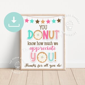 Donut Teacher Appreciation Sign, DONUT and Coffee Staff Sign, Teacher ...