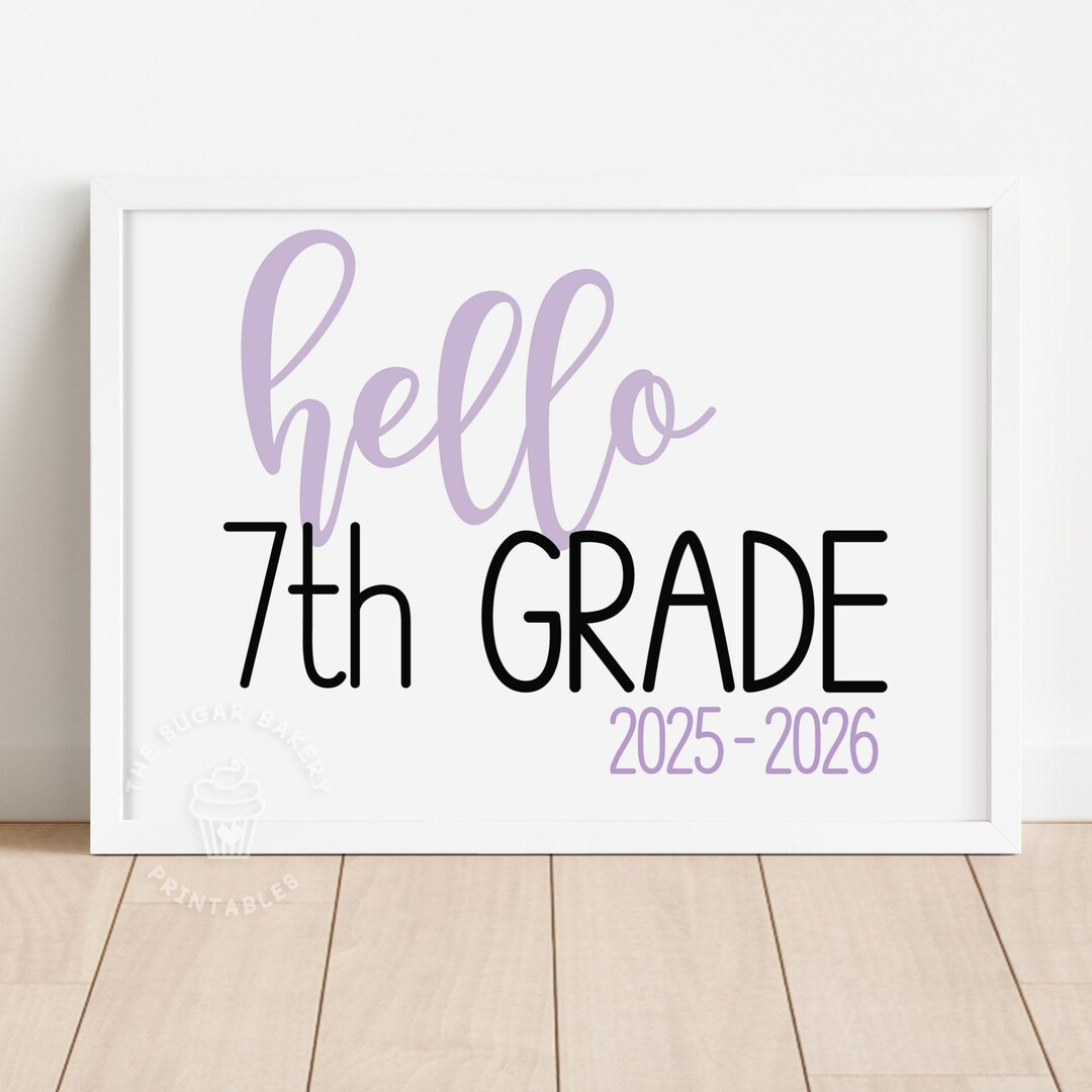 First Day of 7th GRADE Sign Printable 7th Grade Purple Lavender Mauve ...