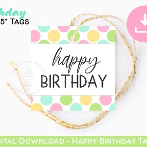 Happy Birthday TAGS, Birthday Tags Printable, Rainbow Birthday Cookie ...