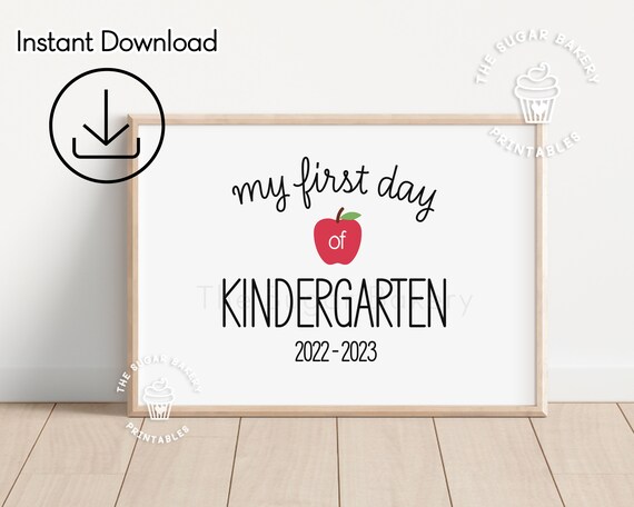 First Day of School Sign KINDERGARTEN 1st Day of Kindergarten - Etsy