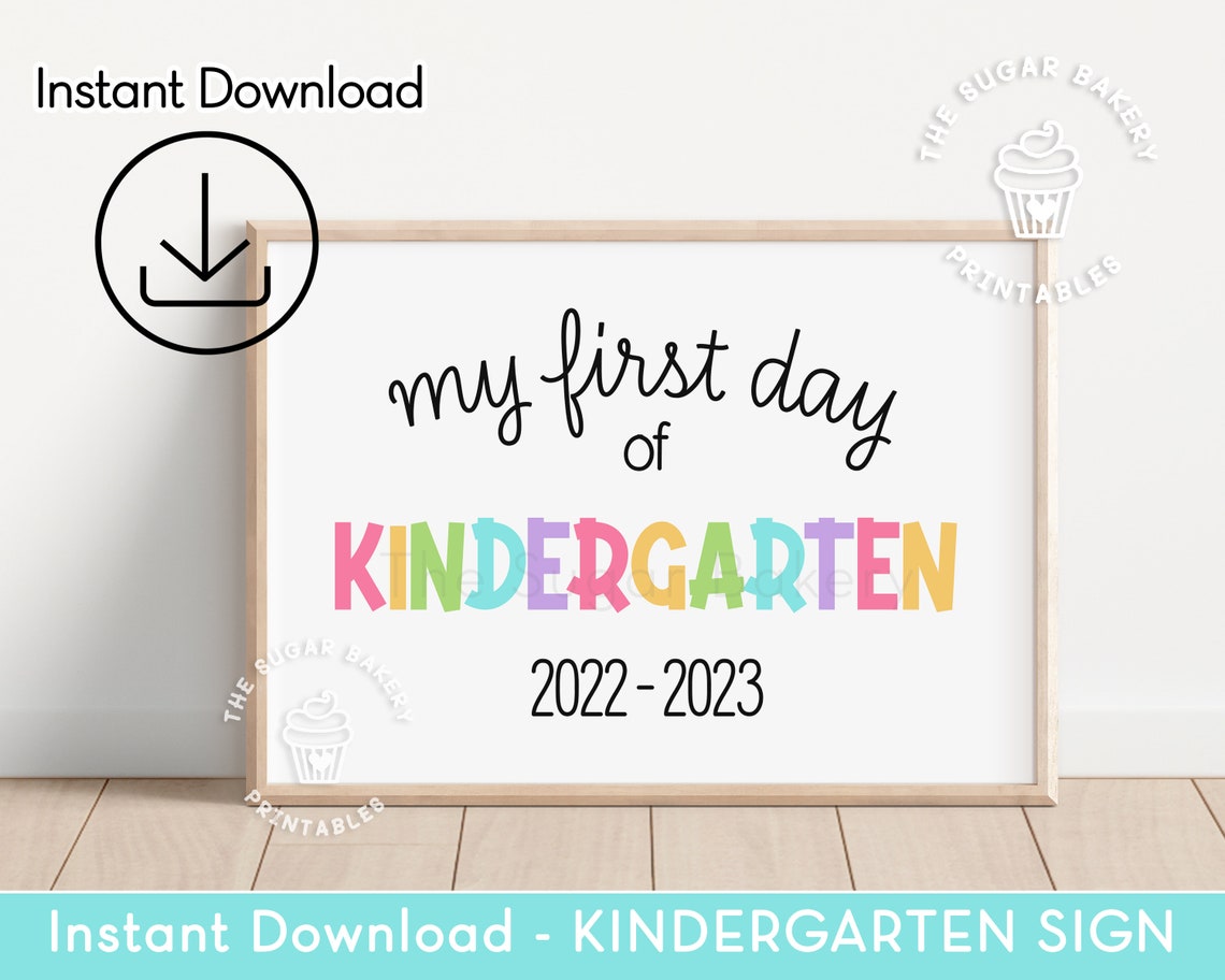 First Day of School Sign KINDERGARTEN 1st Day of Kindergarten - Etsy